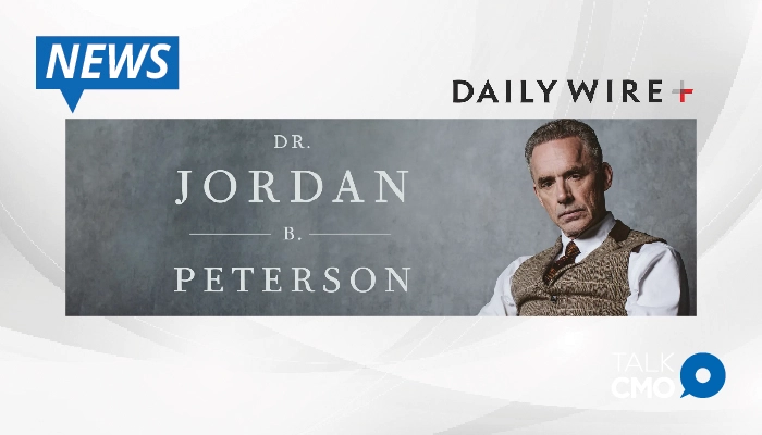 THE DAILY WIRE INTRODUCES 'DAILYWIRE+' WITH ADDITION OF JORDAN PETERSON