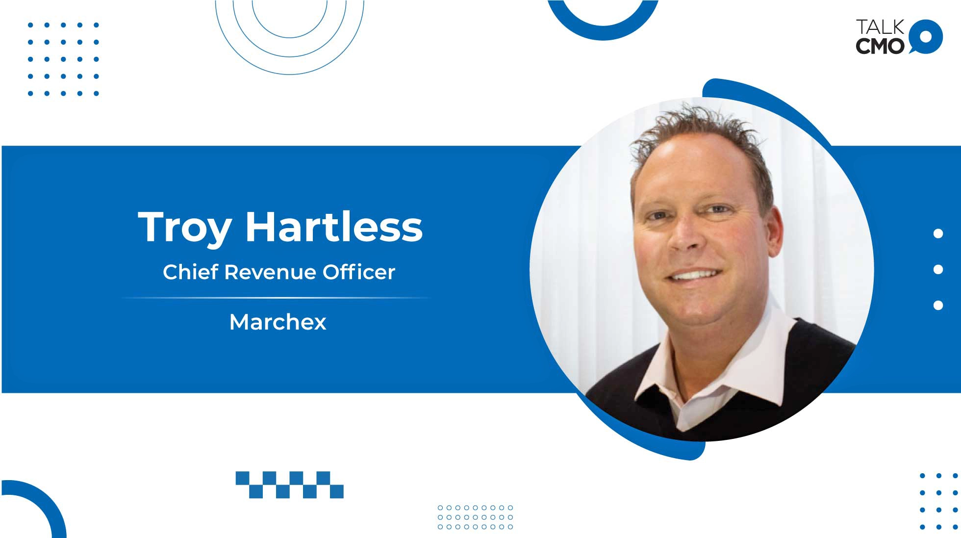 Marchex Appoints Troy Hartless As Chief Revenue Officer Marchex Appoints Troy Hartless As Chief Revenue Officer